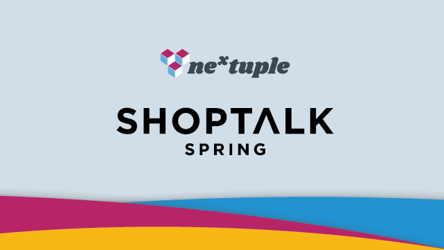 Meet our Team at Shoptalk Spring 2025 | Nextuple